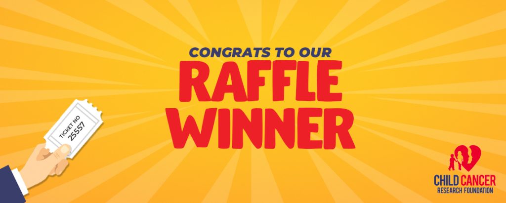 Congrats to our raffle winner! - Child Cancer Research Foundation