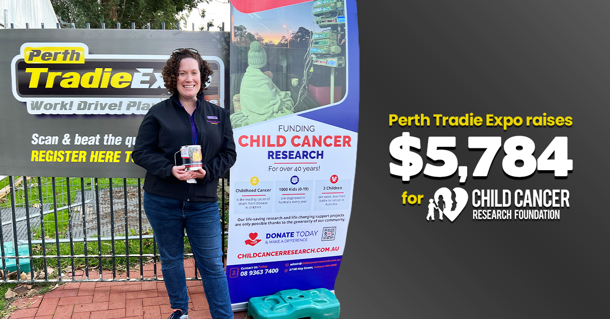 Perth Tradie Expo raises $5,784 for CCRF - Child Cancer Research Foundation